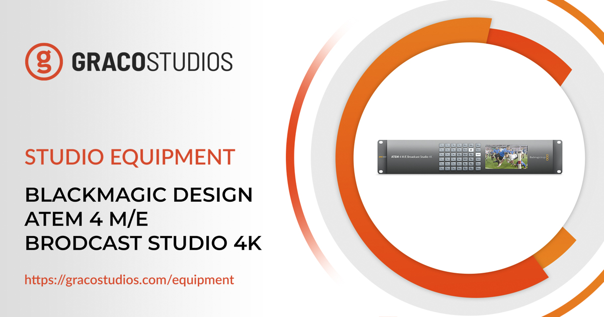Blackmagic Design ATEM 4 ME Broadcast Studio 4K | Graco Studios