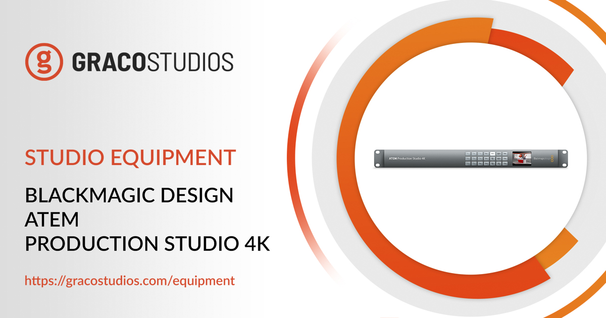 Blackmagic Design ATEM Production Studio 4K | Graco Studios