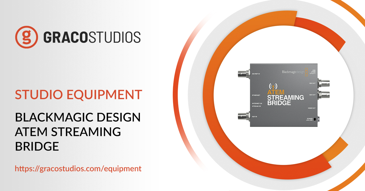 Blackmagic Design ATEM Streaming Bridge | Graco Studios