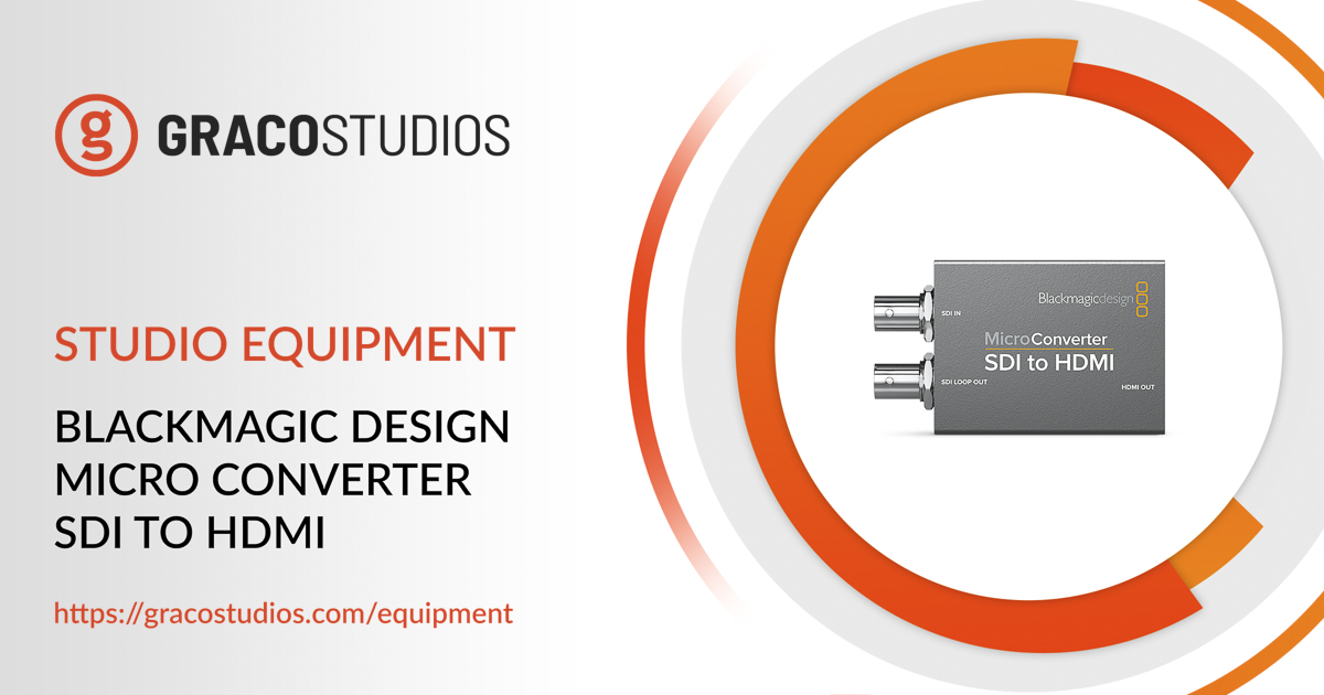 Blackmagic Design Micro Converter SDI To HDMI | Graco Studios