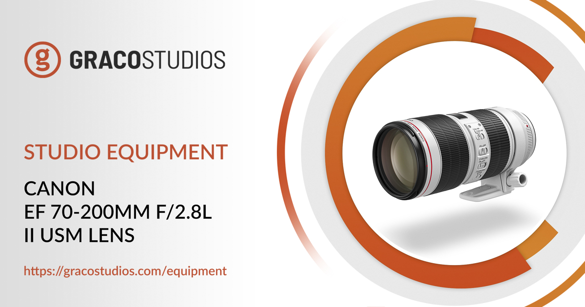 Canon EF 70-200mm F2.8L IS II USM Lens | Graco Studios